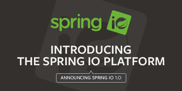 Introducing the Spring IO Platform – Un poco de Java
